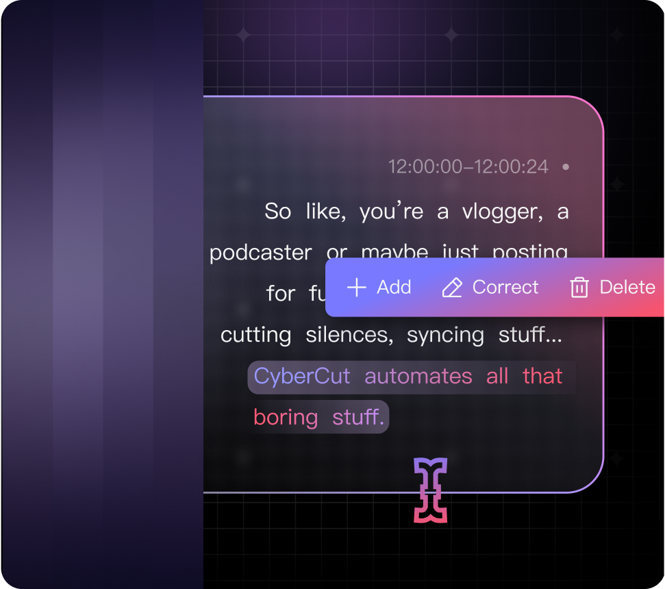 CyberCut - Let Everyone Easily Create Viral Videos